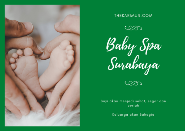 5 Baby Spa Surabaya Terbaik, Ini Rekomendasinya!